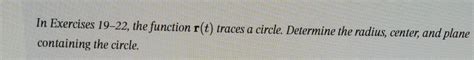 Solved In Exercises The Function R T Traces A Chegg Com