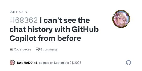 I Cant See The Chat History With Github Copilot From Before