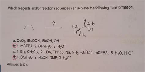 Solved Which Reagents Andor Reaction Sequences Can Achieve
