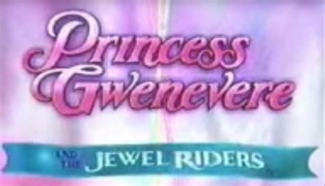 Princess Gwenevere And The Jewel Riders Animation And Cartoons Wiki