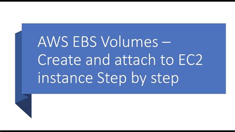 Aws Ebs Volume How To Create Attach Snapshot Ebs Volumes On Ec2 Instance Youtube