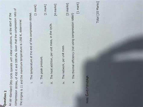 solved compression stroke of 450 k and 100 kpa given that the