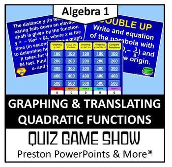 Alg Quiz Show Game Graphing And Translating Quadratic Functions In A PPT