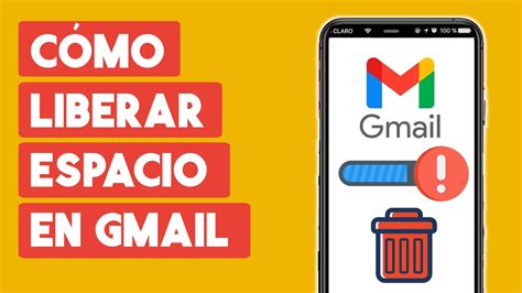 Cómo liberar espacio en Gmail desde Android fácilmente