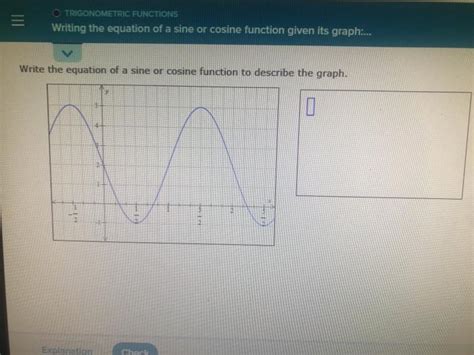 Solved O Trigonometric Functions Writing The Equation Of A