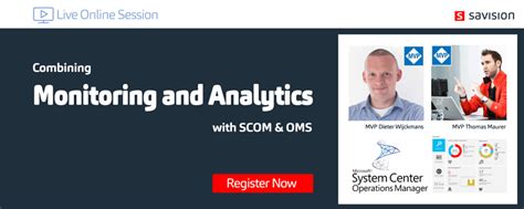 online session monitoring and analytics with microsoft scom and oms