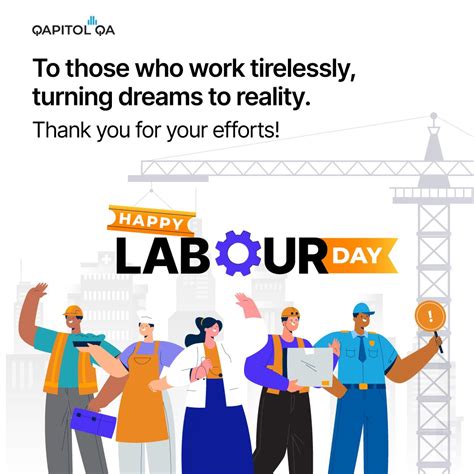 Qapitol Qa On Linkedin Happylabourday Celebratingworkforce Celebratingpeople…