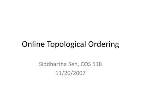 Ppt Online Topological Ordering Powerpoint Presentation Free