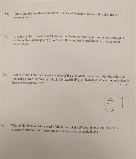 Solved A Show That The Angular Momentum Of A Closed System Chegg