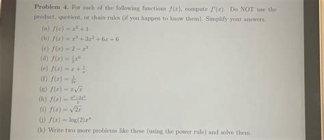Solved Problem 4 For Each Of The Following Functions F X Chegg Com