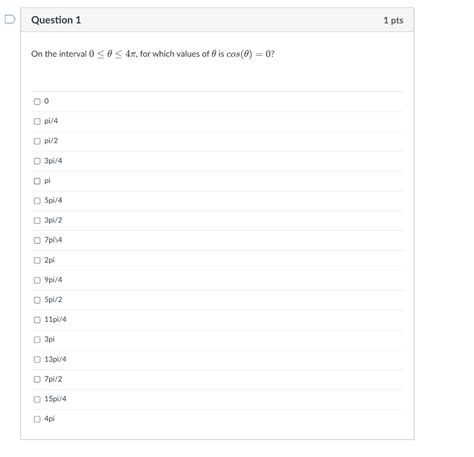 solved on the interval 0≤θ≤4π for which values of θ is