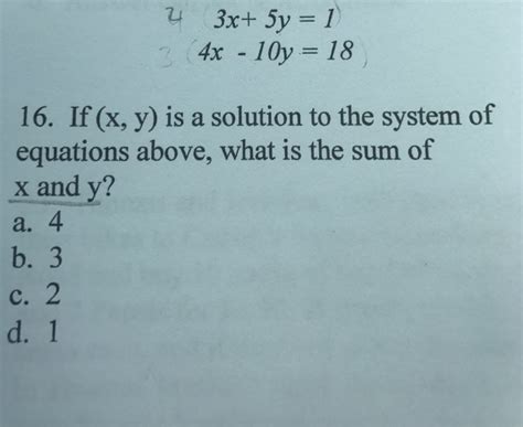 Solved If X Y Is A Solution To The System Of Equations