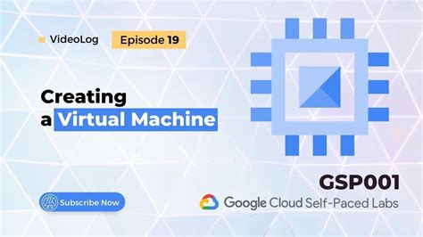Ep 19 Creating A Virtual Machine Gsp001 Youtube