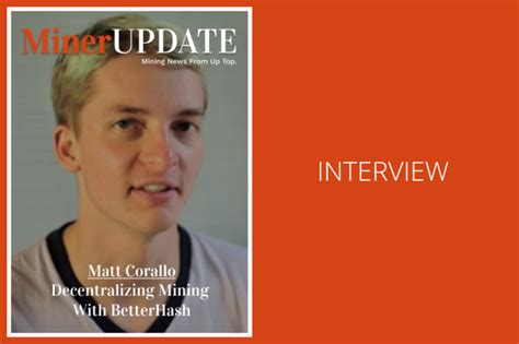 Minerupdate Interview Matt Corallo On Mining Centralization And Why He