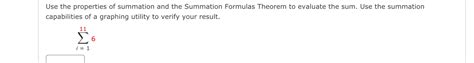 solved use the properties of summation and the summation