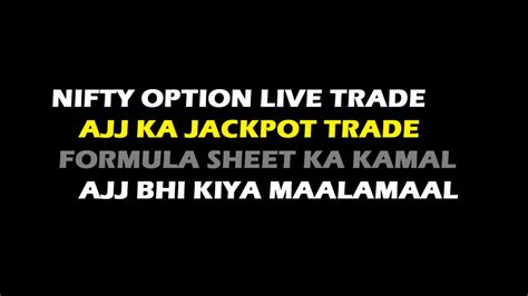 Live Nifty Option Trading Niftyprediction Optionstrading Youtube