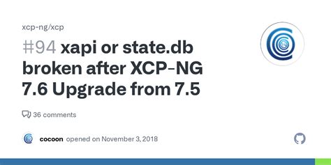 xapi or state db broken after xcp ng 7 6 upgrade from 7 5 · issue 94 · xcp ng xcp · github