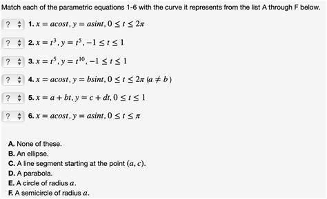 solved match each of the parametric equations 1 6 with the