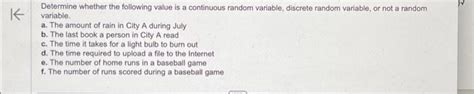 Solved Determine Whether The Following Value Is A Continuous