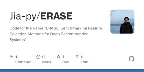 Github Jia Pyerase Code For The Paper Erase Benchmarking Feature