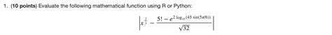 Solved Points Evaluate The Following Mathematical Chegg