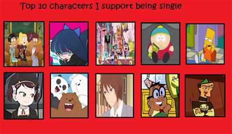 My Top 10 Characters I Support Being Single By Hayaryulove On Deviantart