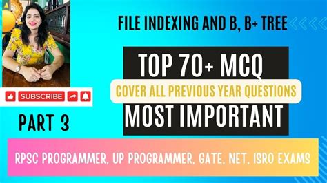 Lec 6 Part 3 70 Mcq Of B Btree Asked In Previous Exams Covered