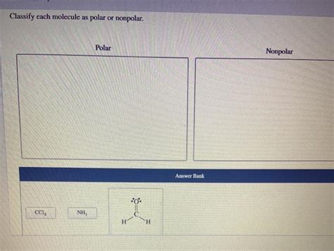 Solved Classify Each Molecule As Polar Or Nonpolar Polar