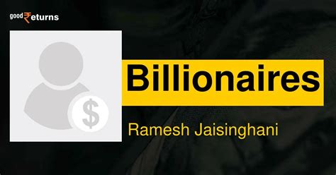 Ramesh Jaisinghani Ramesh Jaisinghani Net Worth Biography Age