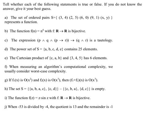 solved tell whether each of the following statements is true
