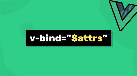 Working With Attributes In Vue Youtube