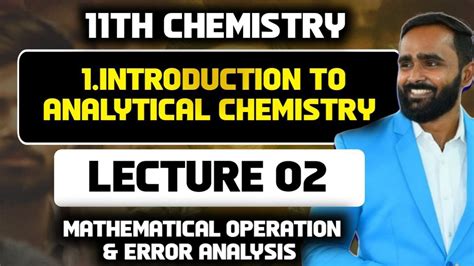 11th Chemistry2introduction To Analytical Chemistrylecture 02 Pradeep Giri Sir Youtube