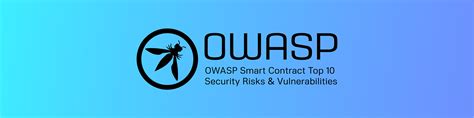 Owasp Smart Contract Top 10 Owasp Foundation