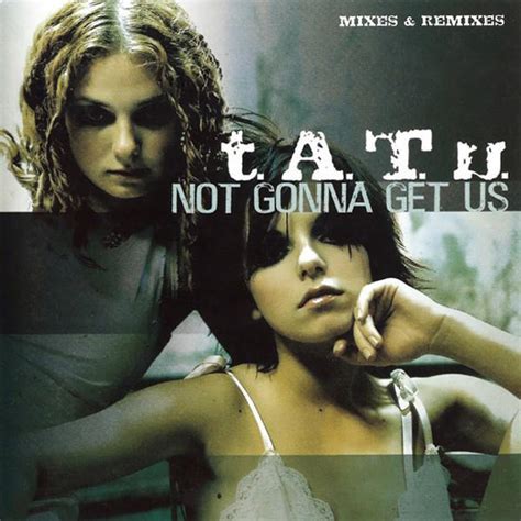 Image Gallery For Tatu Not Gonna Get Us Music Video Filmaffinity