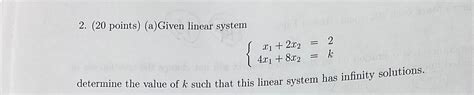 solved 2 20 points a given linear system