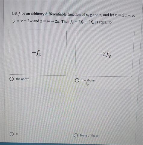 Solved Let F Be An Arbitrary Differentiable Function Of X Chegg Com