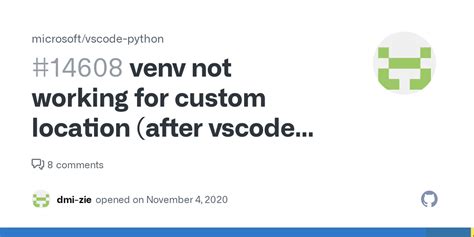Venv Not Working For Custom Location After Vscode Restart · Issue
