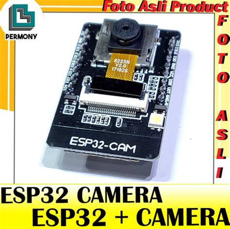 Jual Esp32 Cam Wifiandbluetooth Camera Module Ov2640 Camera Module Esp 32 Di Seller Rumix