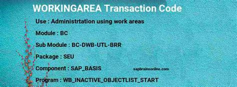 workingarea sap tcode for administrtation using work areas