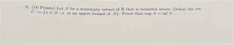 Solved Points Let S Be A Nonempty Subset Of R That Chegg