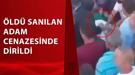 Öldü sandıkları adam kendi cenazesinde dirildi A Haber YouTube