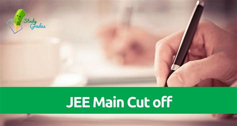 JEE Main Cut Off Previous Year Expected Cutoff