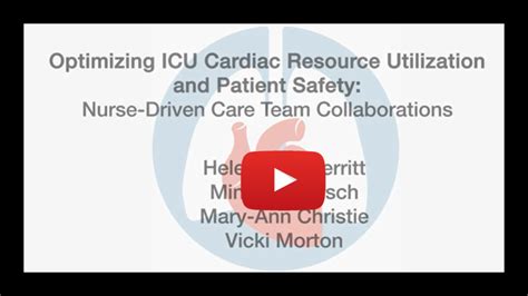 Optimizing Cardiac Icu Resource Utilization And Patient Safety