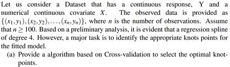 Solved Let Us Consider A Dataset That Has A Continuous