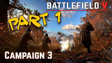Battlefield 5 Walkthrough Gameplay Part 1 Intro Campaign Mission 3