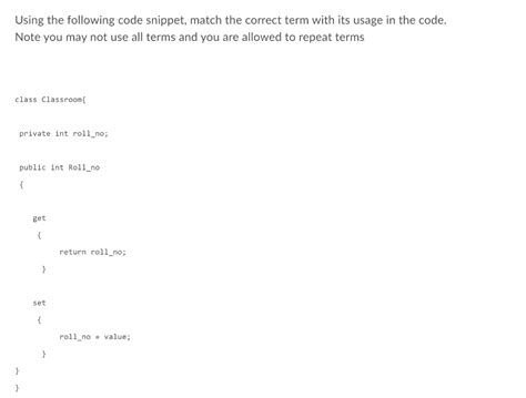 Solved Using The Following Code Snippet Match The Correct Chegg Com