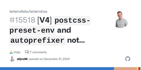 V4 `postcss Preset Env` And `autoprefixer` Not Loaded · Tailwindlabs Tailwindcss · Discussion