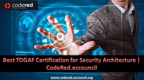 Best Togaf Certification For Security Architecture Coderedeccouncil