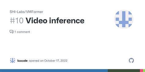Video Inference · Issue 10 · Shi Labsvmformer · Github