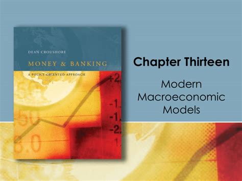 Chapter Modern Macroeconomic Models